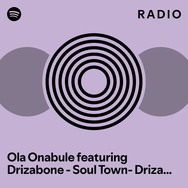 Ola Onabule featuring Drizabone - Soul Town- Drizabone extended mix ...