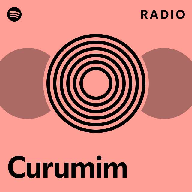 Curumim Radio - playlist by Spotify | Spotify