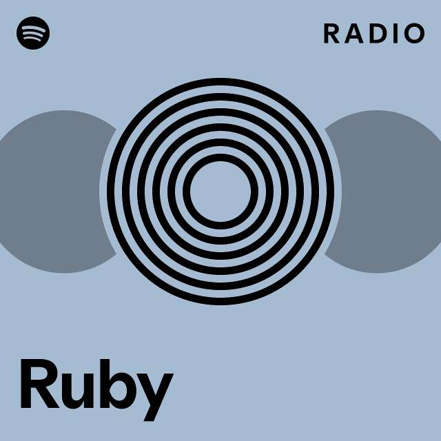 Ruby Radio - playlist by Spotify | Spotify