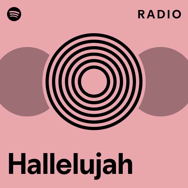 Hallelujah Radio - playlist by Spotify | Spotify
