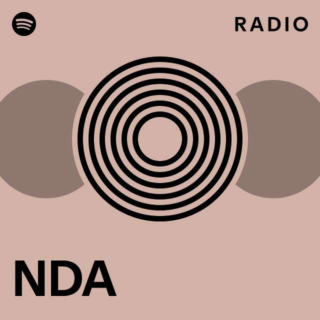NDA Radio - playlist by Spotify | Spotify