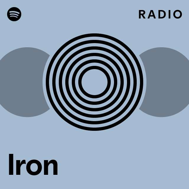 Iron Radio - playlist by Spotify | Spotify