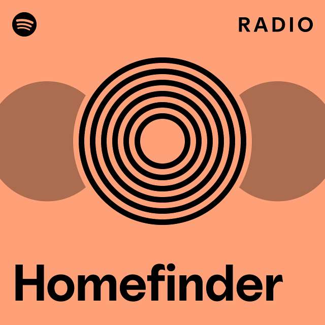 Homefinder Radio - playlist by Spotify | Spotify