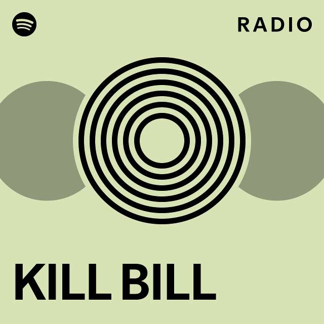 KILL BILL Radio - playlist by Spotify | Spotify