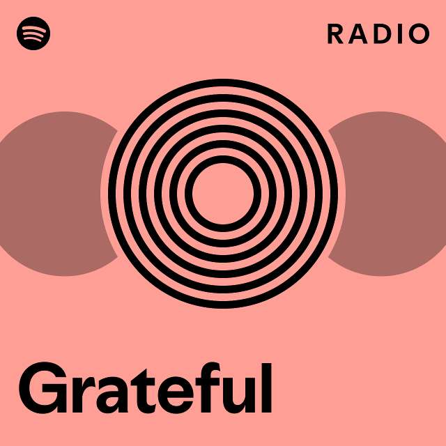Grateful Radio - playlist by Spotify | Spotify