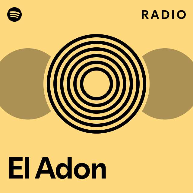 El Adon Radio - playlist by Spotify | Spotify