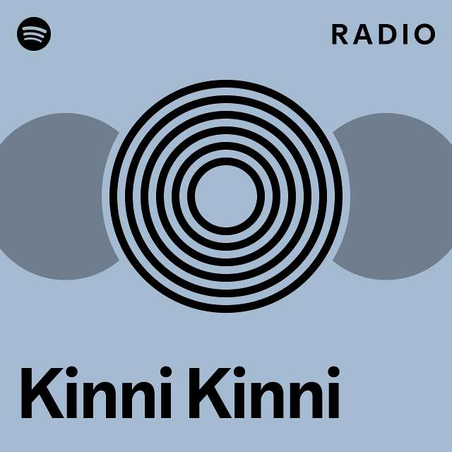 Kinni Kinni Radio - playlist by Spotify | Spotify