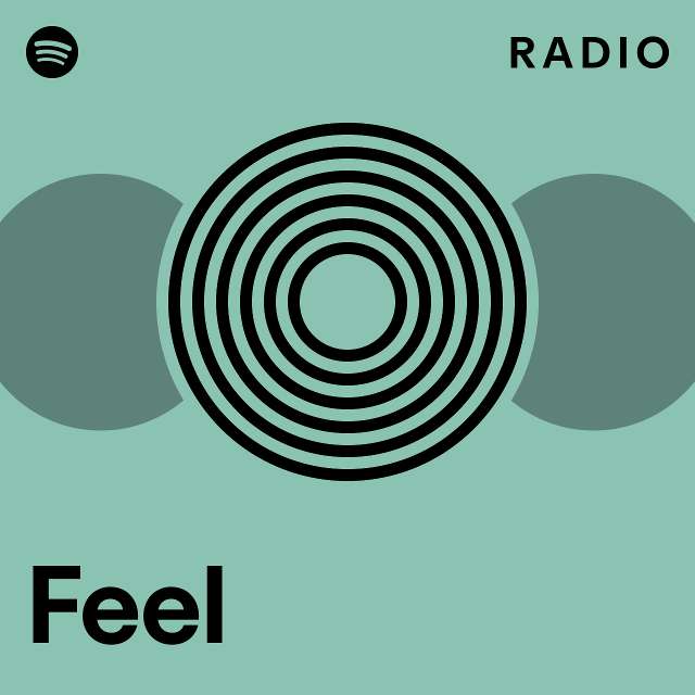Feel Radio - playlist by Spotify | Spotify