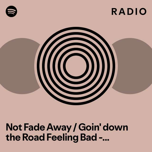 Not Fade Away / Goin' down the Road Feeling Bad - Live at Manhattan ...