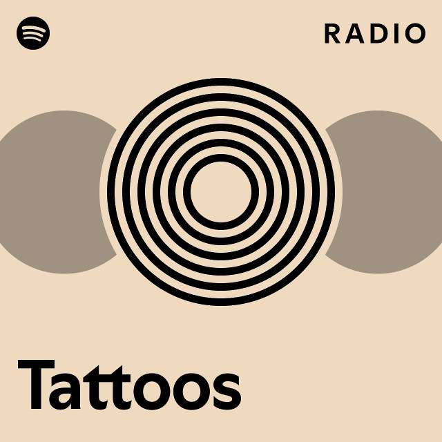 Tattoos Radio - playlist by Spotify | Spotify