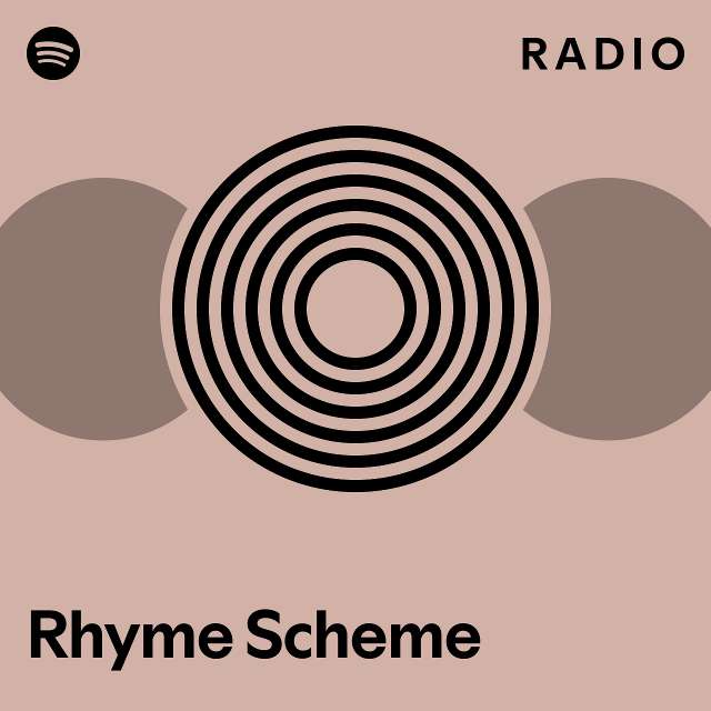 Rhyme Scheme Radio - playlist by Spotify | Spotify