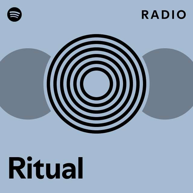 Ritual Radio - playlist by Spotify | Spotify