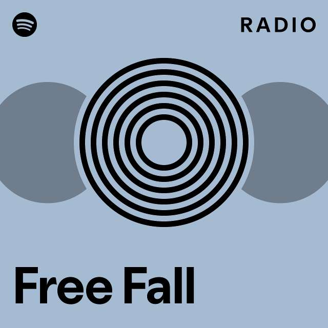 Free Fall Radio - playlist by Spotify | Spotify