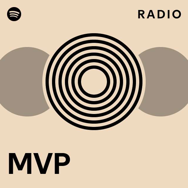 MVP Radio - playlist by Spotify | Spotify