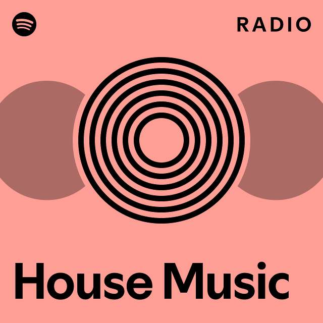 House Music Radio - playlist by Spotify | Spotify