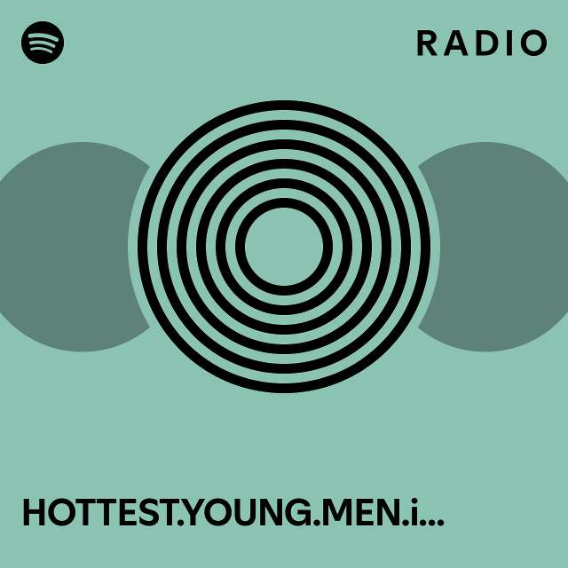 HOTTEST.YOUNG.MEN.in.BIZNESS Radio - playlist by Spotify | Spotify