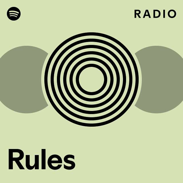 Rules Radio - playlist by Spotify | Spotify