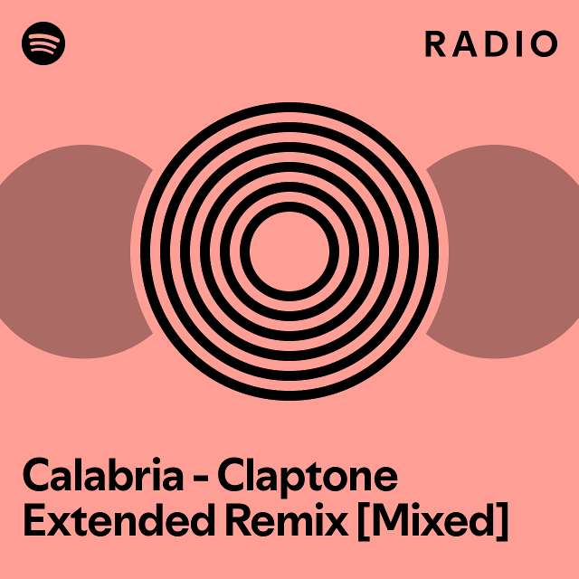 Calabria - Claptone Extended Remix [Mixed] Radio - playlist by Spotify ...