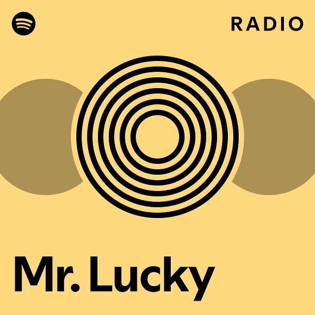 Mr. Lucky Radio - playlist by Spotify | Spotify