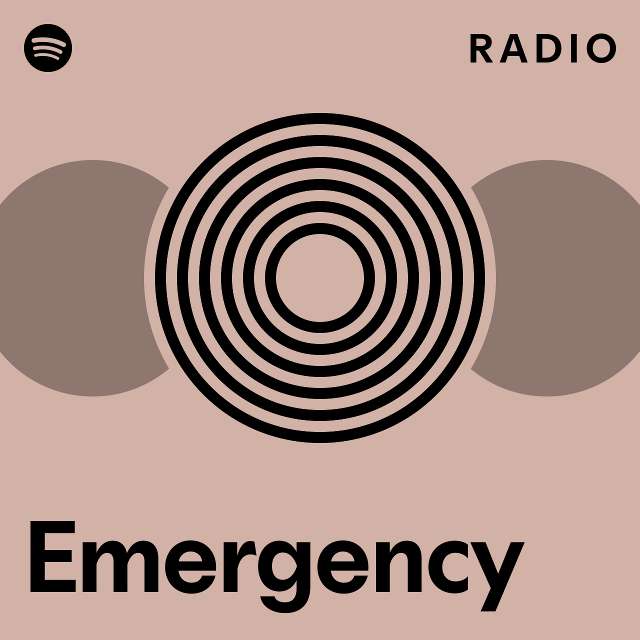 Emergency Radio - playlist by Spotify | Spotify