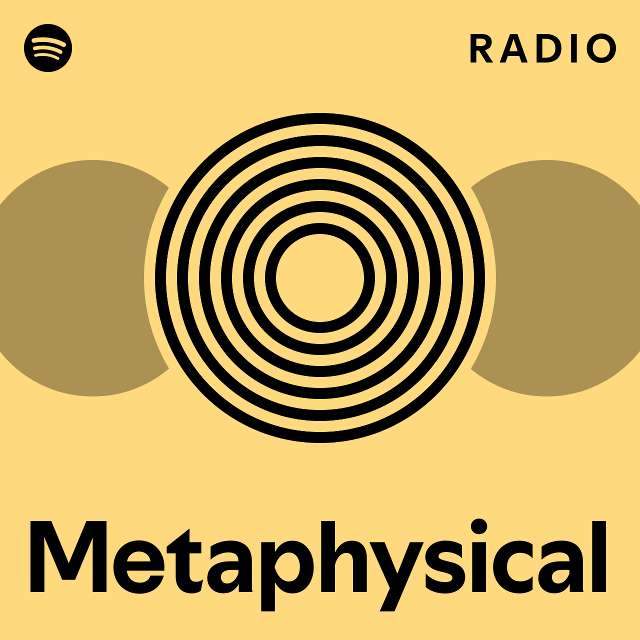 Metaphysical Radio - playlist by Spotify | Spotify