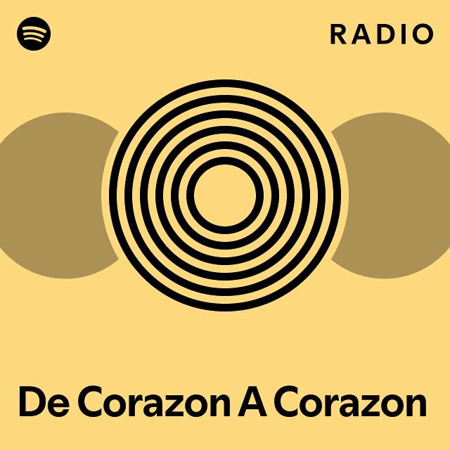 De Corazon A Corazon Radio - playlist by Spotify | Spotify
