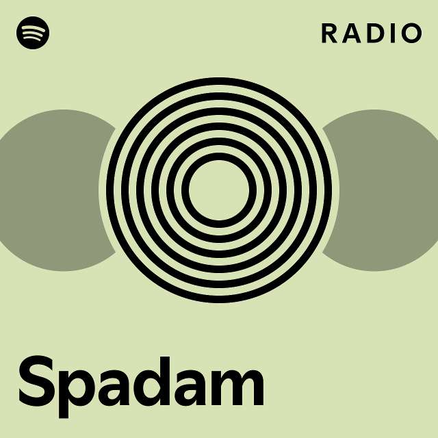 Spadam Radio - playlist by Spotify | Spotify