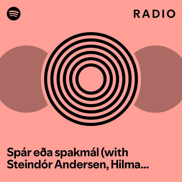 Spár eða spakmál (with Steindór Andersen, Hilmar Örn Hilmarsson and ...