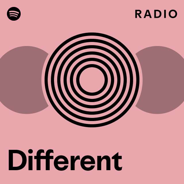 Different Radio - playlist by Spotify | Spotify