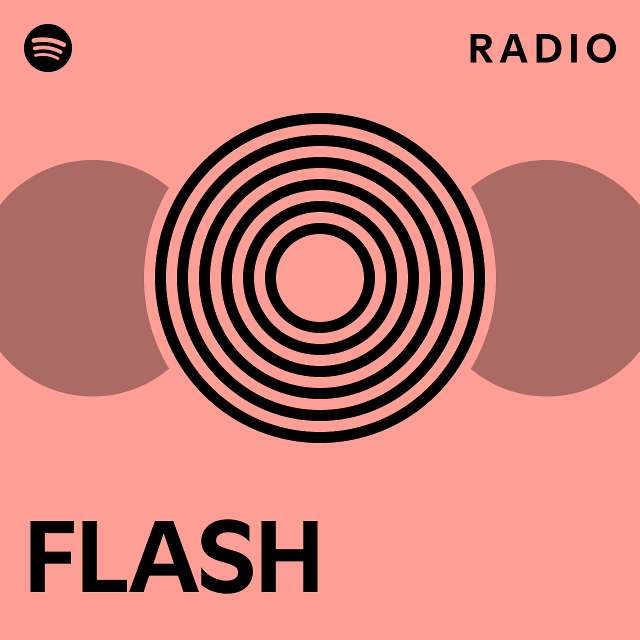 FLASH Radio - playlist by Spotify | Spotify