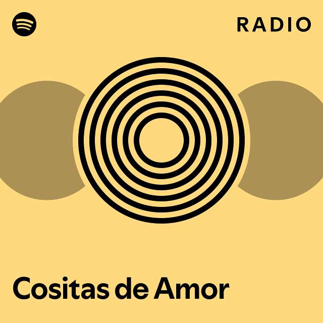 Cositas de Amor Radio - playlist by Spotify | Spotify