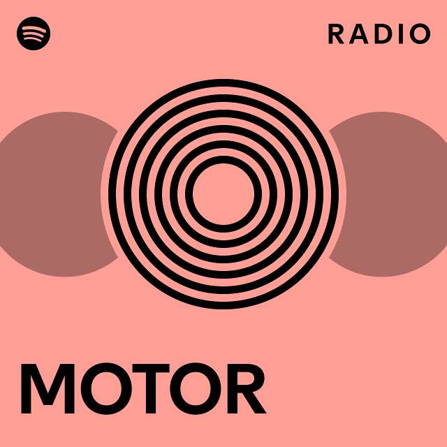 MOTOR Radio - playlist by Spotify | Spotify