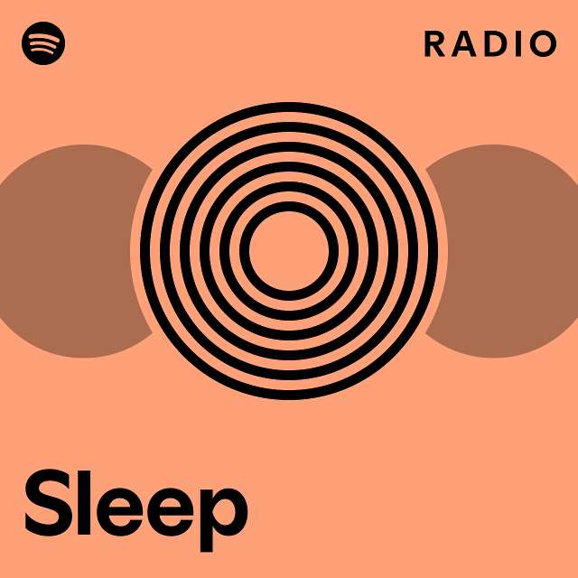 Sleep Radio - playlist by Spotify | Spotify