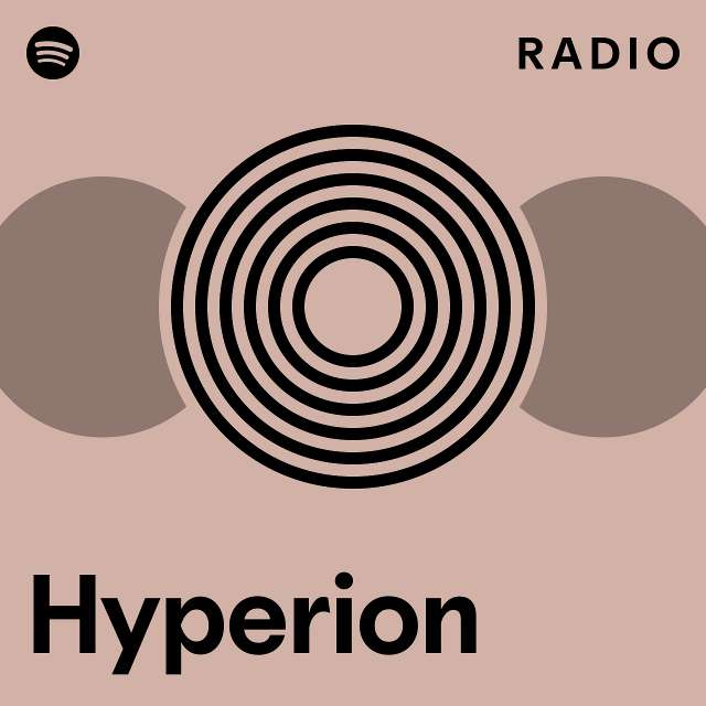 Hyperion Radio - playlist by Spotify | Spotify