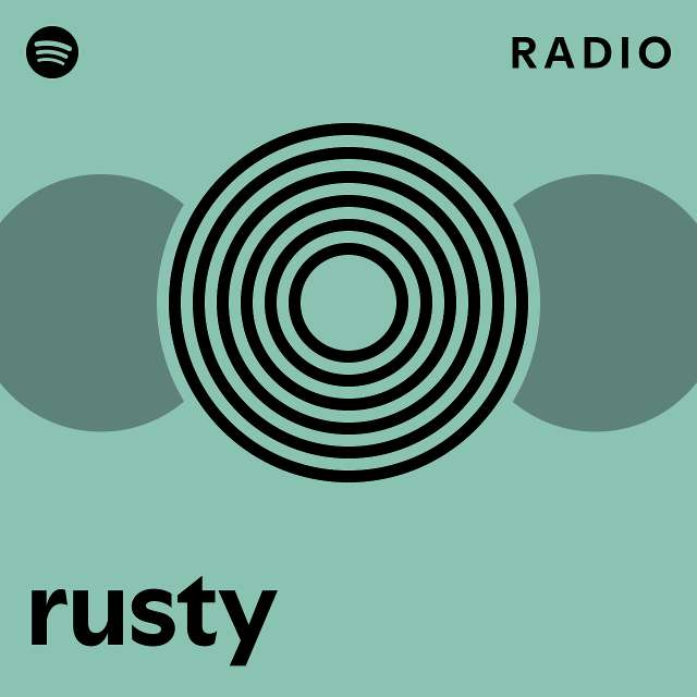 rusty Radio - playlist by Spotify | Spotify