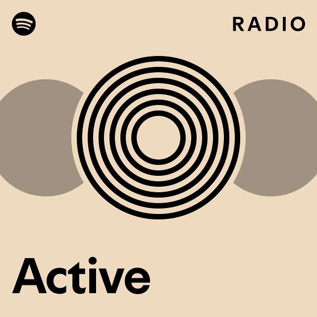 Active Radio - playlist by Spotify | Spotify
