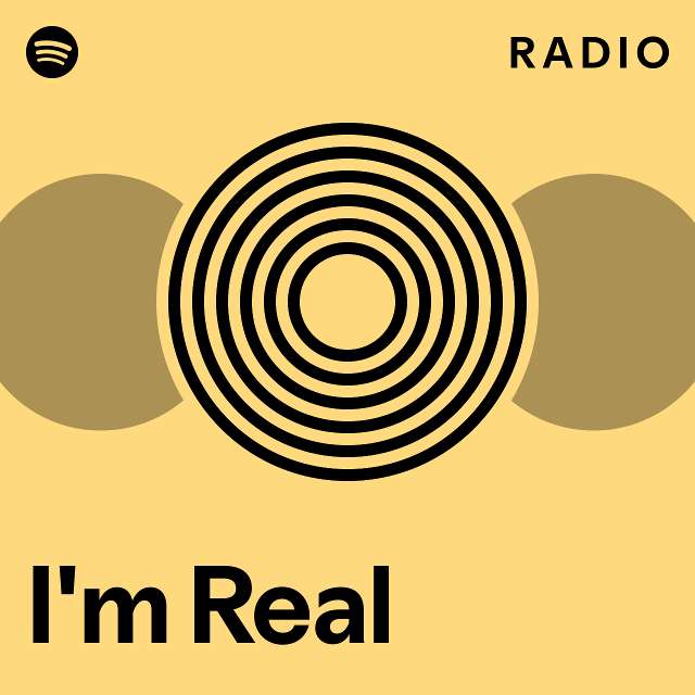 I'm Real Radio - playlist by Spotify | Spotify