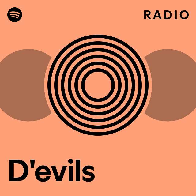 D'evils Radio - playlist by Spotify | Spotify