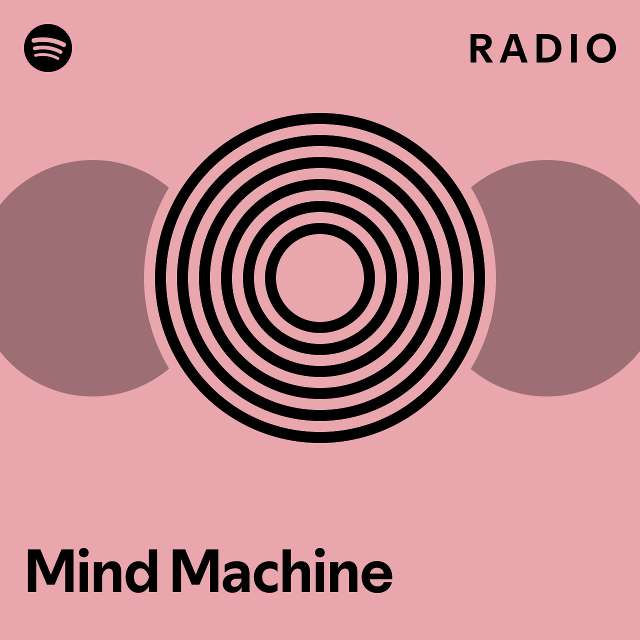 Mind Machine Radio - playlist by Spotify | Spotify