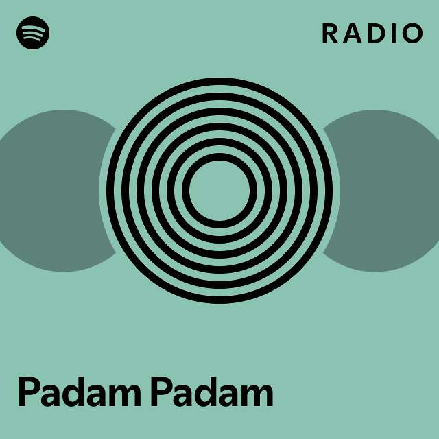 Padam Padam Radio - playlist by Spotify | Spotify