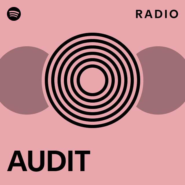 AUDIT Radio - playlist by Spotify | Spotify
