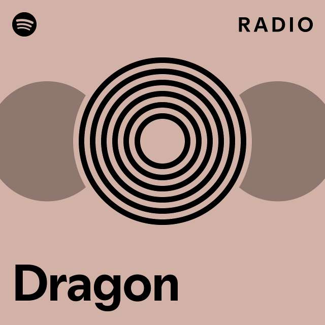 Dragon Radio - playlist by Spotify | Spotify