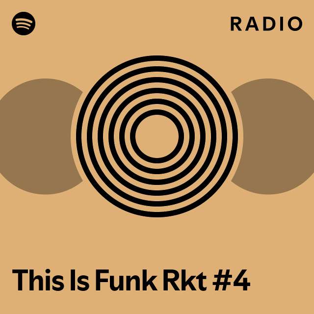 This Is Funk Rkt #4 Radio - playlist by Spotify | Spotify