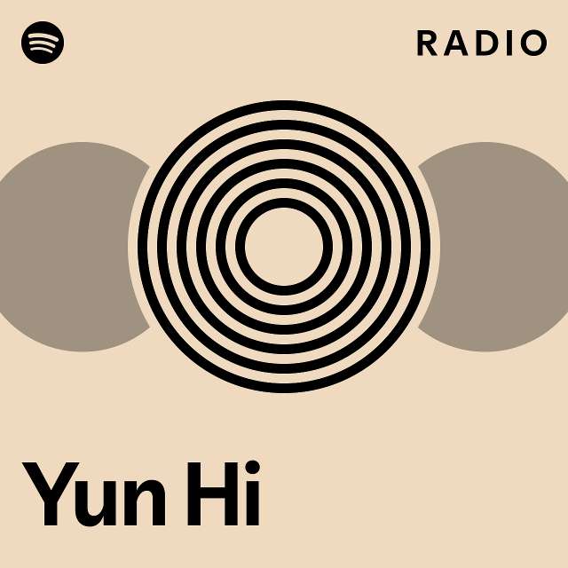 Yun Hi Radio - playlist by Spotify | Spotify