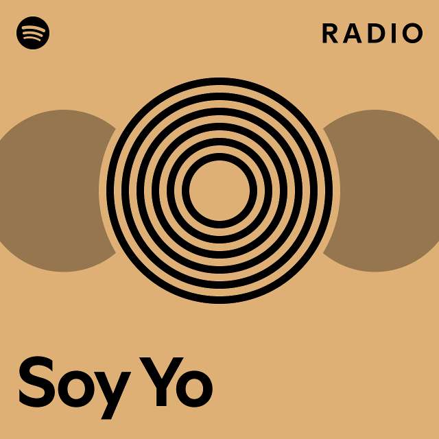 Soy Yo Radio - playlist by Spotify | Spotify