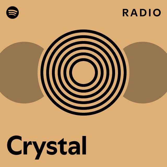 Crystal Radio - playlist by Spotify | Spotify