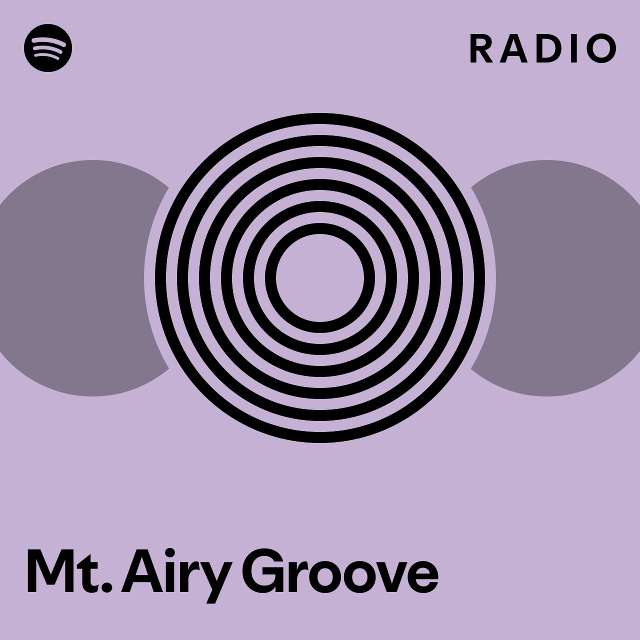 Mt. Airy Groove Radio - playlist by Spotify | Spotify