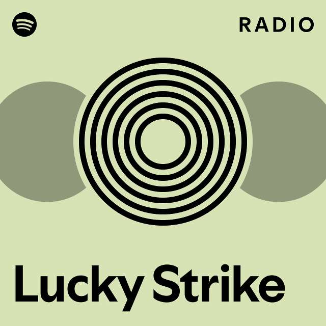 Lucky Strike Radio - playlist by Spotify | Spotify