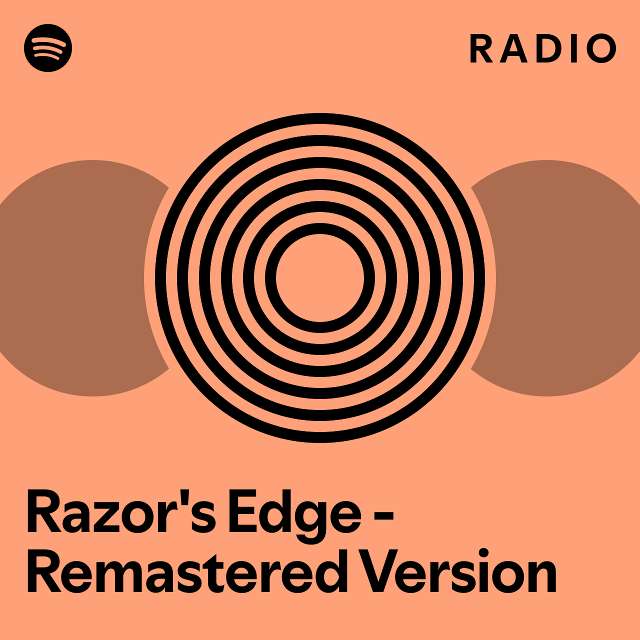 Razor's Edge - Remastered Version Radio - playlist by Spotify | Spotify
