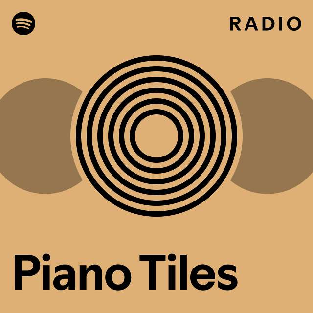Piano Tiles Radio - playlist by Spotify | Spotify